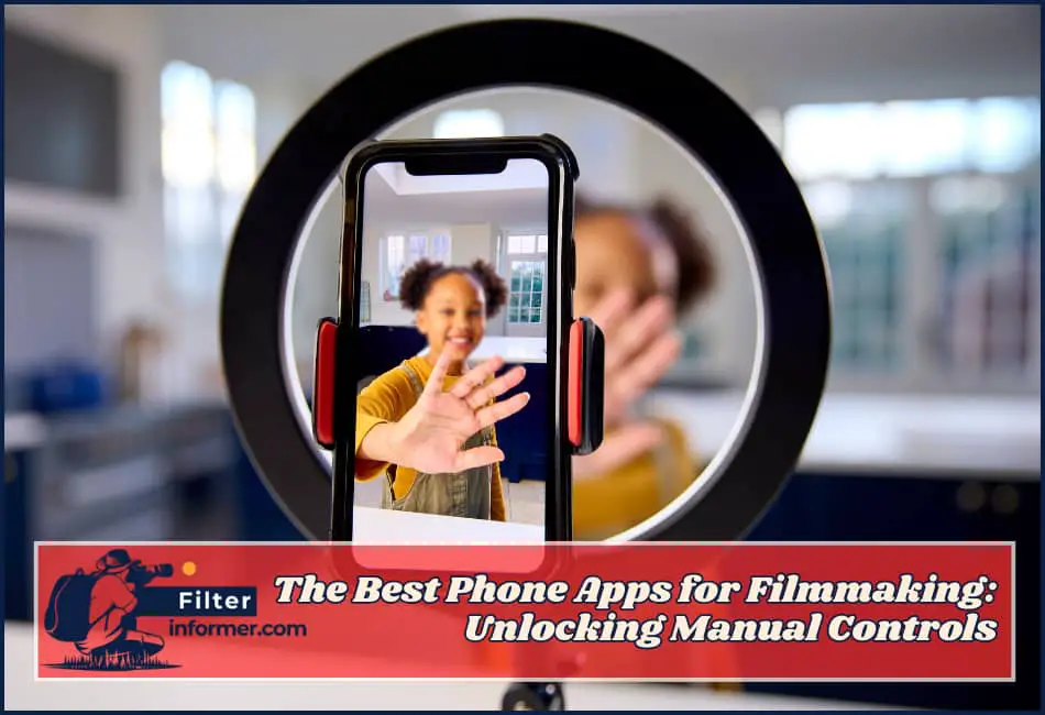 Best Filmmaking Apps for iPhone & Android Manual Camera Controls Guide ...